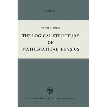 The Logical Structure of Mathematical Physics
