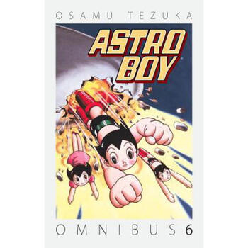 Astro Boy Omnibus, Volume 6