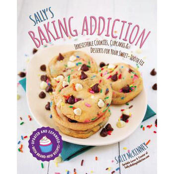 Sally's Baking Addiction: Irresistible Cooki...