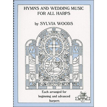 Hymns and Wedding Music for All Harps: Each Arra