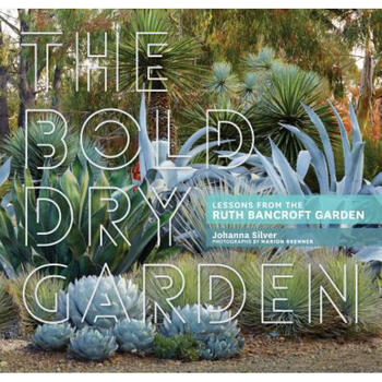 The Bold Dry Garden: Lessons from the Ruth B...