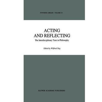 Acting and Reflecting : The Interdisciplinar...