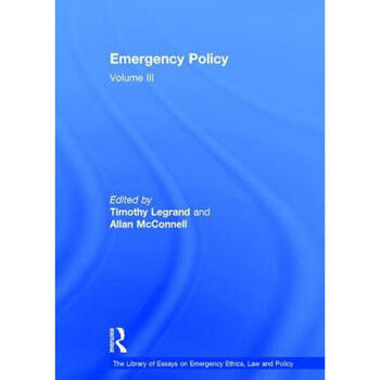 Emergency Policy: Volume III