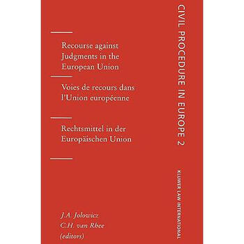 Recourse against Judgments in the European U...