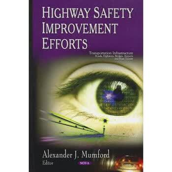 Highway Safety Improvement Efforts