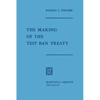 The Making of the Test Ban Treaty