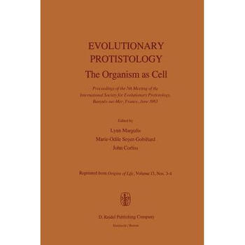 Evolutionary Protistology: The Organism as C...