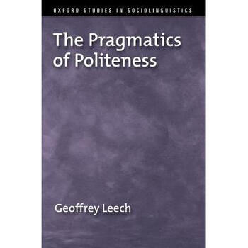The Pragmatics of Politeness