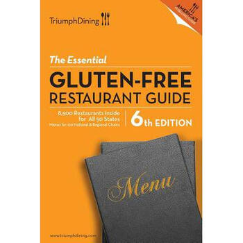 The Essential Gluten Free Restaurant Guide