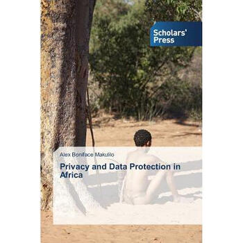 Privacy and Data Protection in Africa