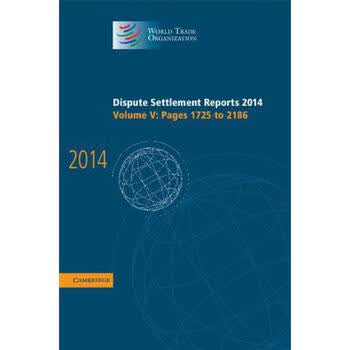Dispute Settlement Reports 2014: Volume 5, P...