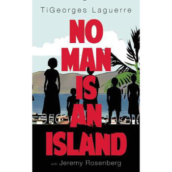 No Man Is an Island: A Memoir of Family and ...