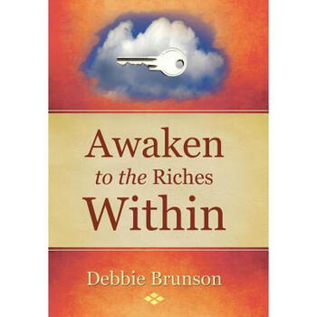 Awaken to the Riches Within