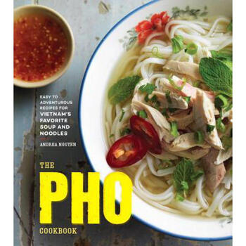 The PHO Cookbook: Easy to Adventurous Recipe...