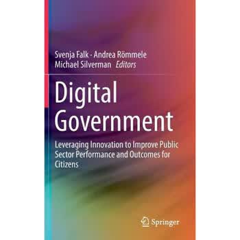 Digital Government : Leveraging Innovation t...