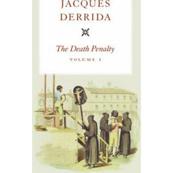 德里达 死刑 第1卷 英文原版 The Death Penalty Volume I  Jacques Derrida  University of Chicago 社会科学 【中商原版】哲学