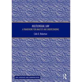 Multilingual Law: A Framework for Analysis a...