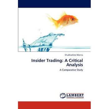 Insider Trading: A Critical Analysis