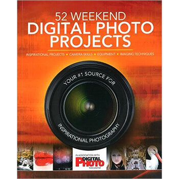 52 Weekend Digital Photo Projects