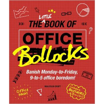Little Book Of Office Bollocks