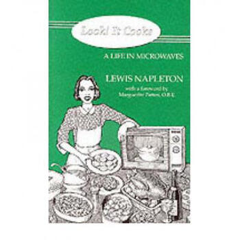 Look! It Cooks: A Life in Microwaves