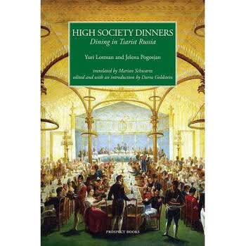 High Society Dinners: Dining in Tsarist Russia