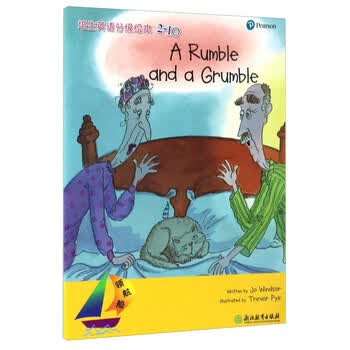 领航船 培生英语分级绘本（2-10）：A Rumble and a Grumble