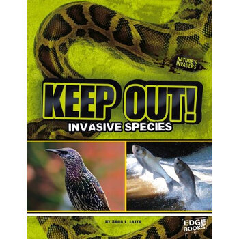 【】Keep Out!: Invasive Species