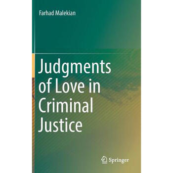 Judgments of Love in Criminal Justice