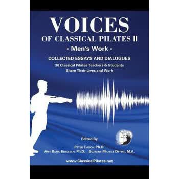 Voices of Classical Pilates: Men's Work