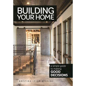 Building Your Home: A Simple Guide to Making...