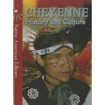 【】Cheyenne History and Culture