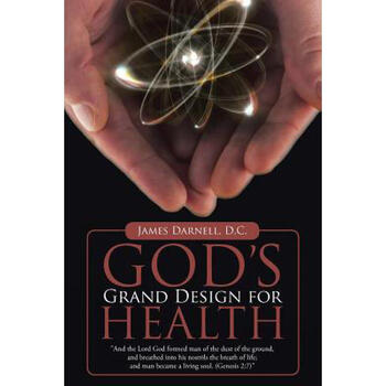 God's Grand Design for Health