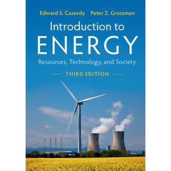 Introduction to Energy: Resources, Technolog...
