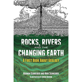 【】Rocks, Rivers and the Changing Earth: A