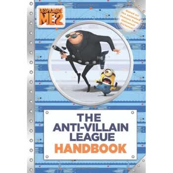 Despicable Me 2: The Anti-Villain League