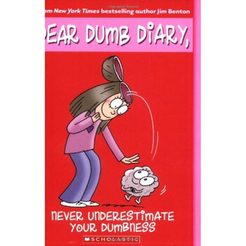 Dear Dumb Diary #7: Never Underestimate Your