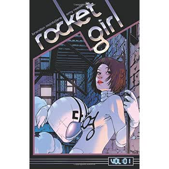 【】Rocket Girl Volume 1: Times