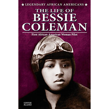 【】The Life of Bessie Coleman: First