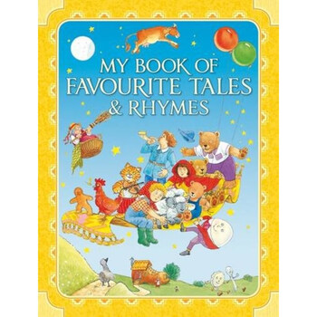 My Book of Favourite Tales and Rhymes
