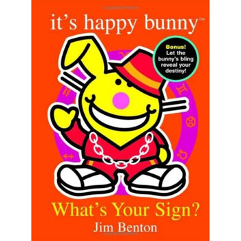 It's Happy Bunny: What's Your Sign?