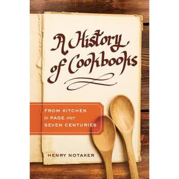 A History of Cookbooks, Volume 64: From Kitc...