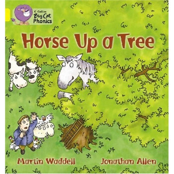 Horse Up a Tree: Yellow/Band 3