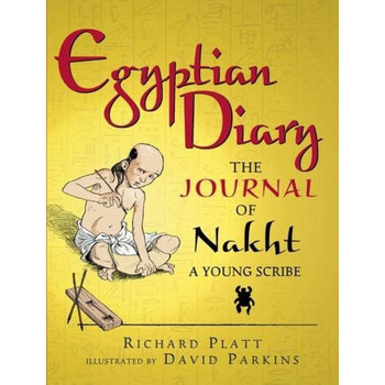 Egyptian Diary: The Journal of Nakht, Young