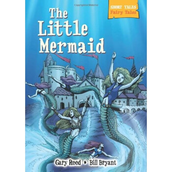 Short Tales: Fairy Tales: Little Mermaid