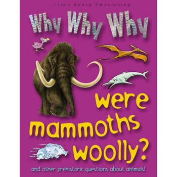 Why Why Why Were Mammoths Woolly