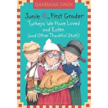 Junie B., First Grader: Turkeys We Have