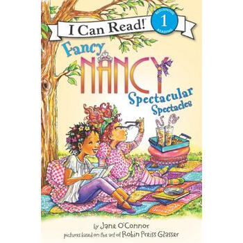 Fancy Nancy: Spectacular Spectacles[漂亮南希：壮观的望远镜]