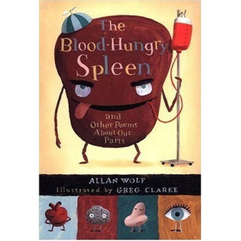 The Blood-hungry Spleen and Other Poems Abou