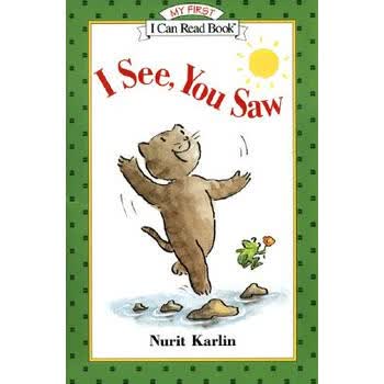 I See, You Saw (My First I Can Read) 我看见，你看到